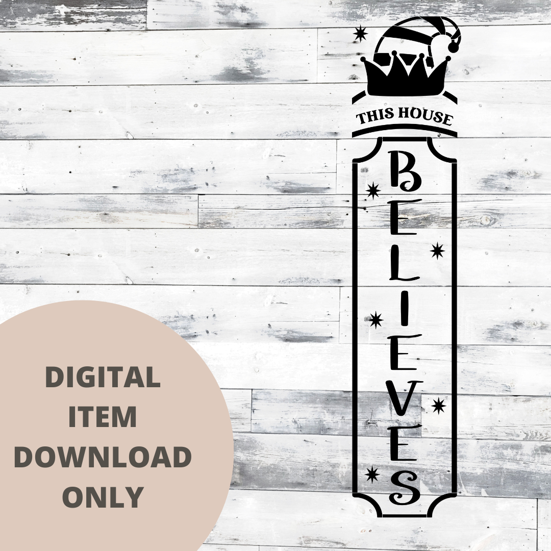 This House Believes Porch Leaner SVG - DIGITAL DOWNLOAD – The Creative Maker