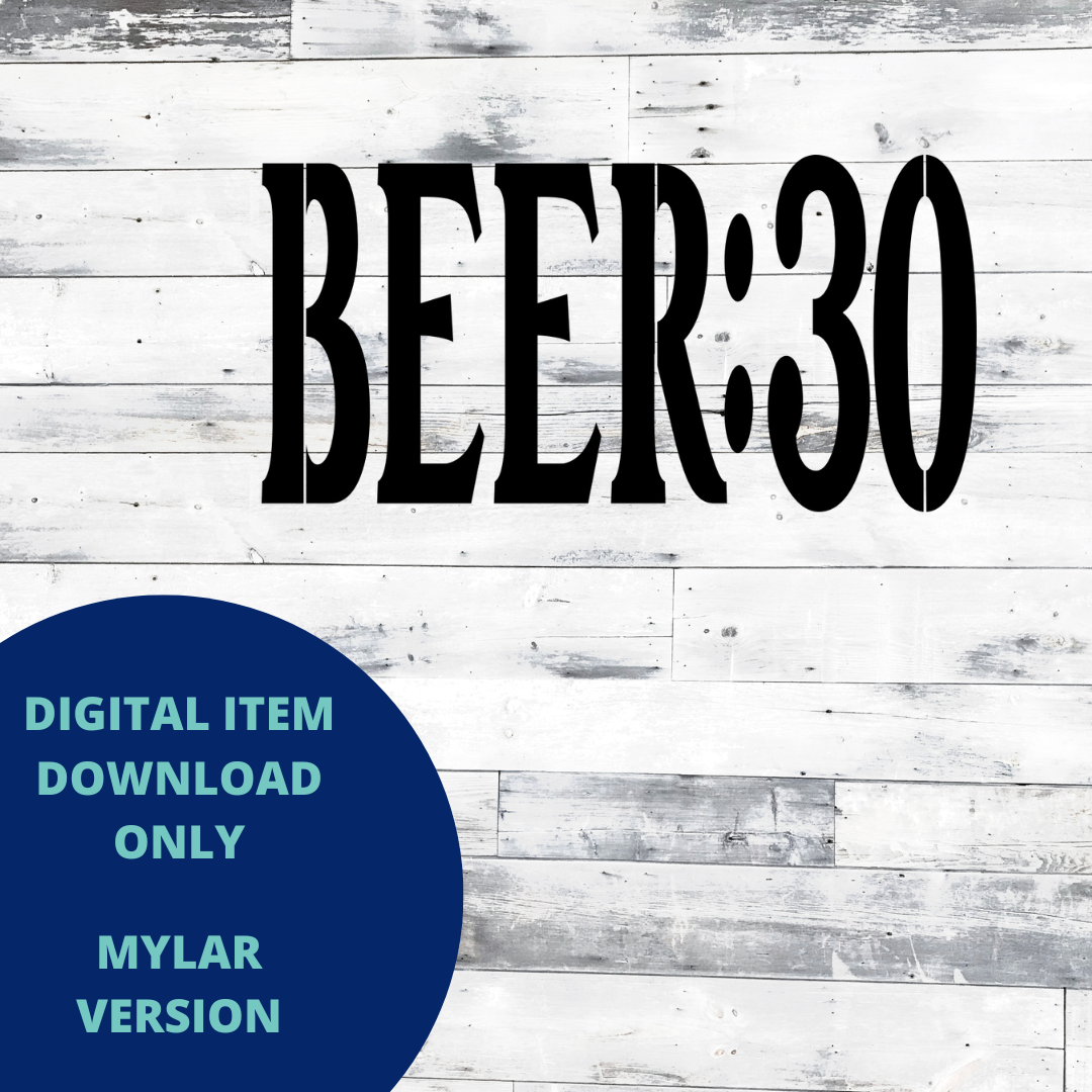 Beer30 MYLAR SVG – The Creative Maker