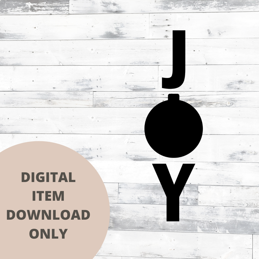 Joy Porch Leaner SVG - DIGITAL DOWNLOAD – The Creative Maker