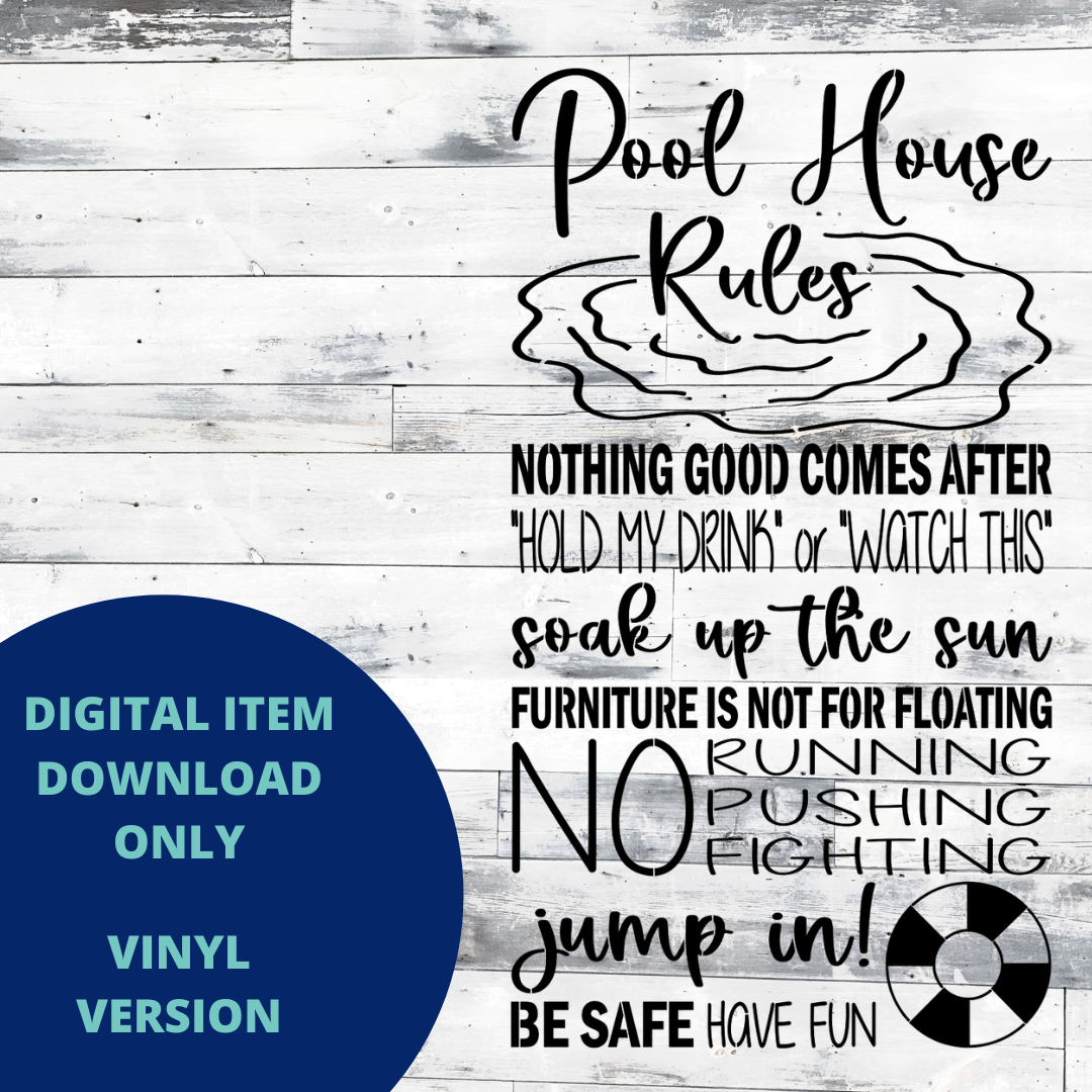 Pool House Rules VINYL SVG – The Creative Maker