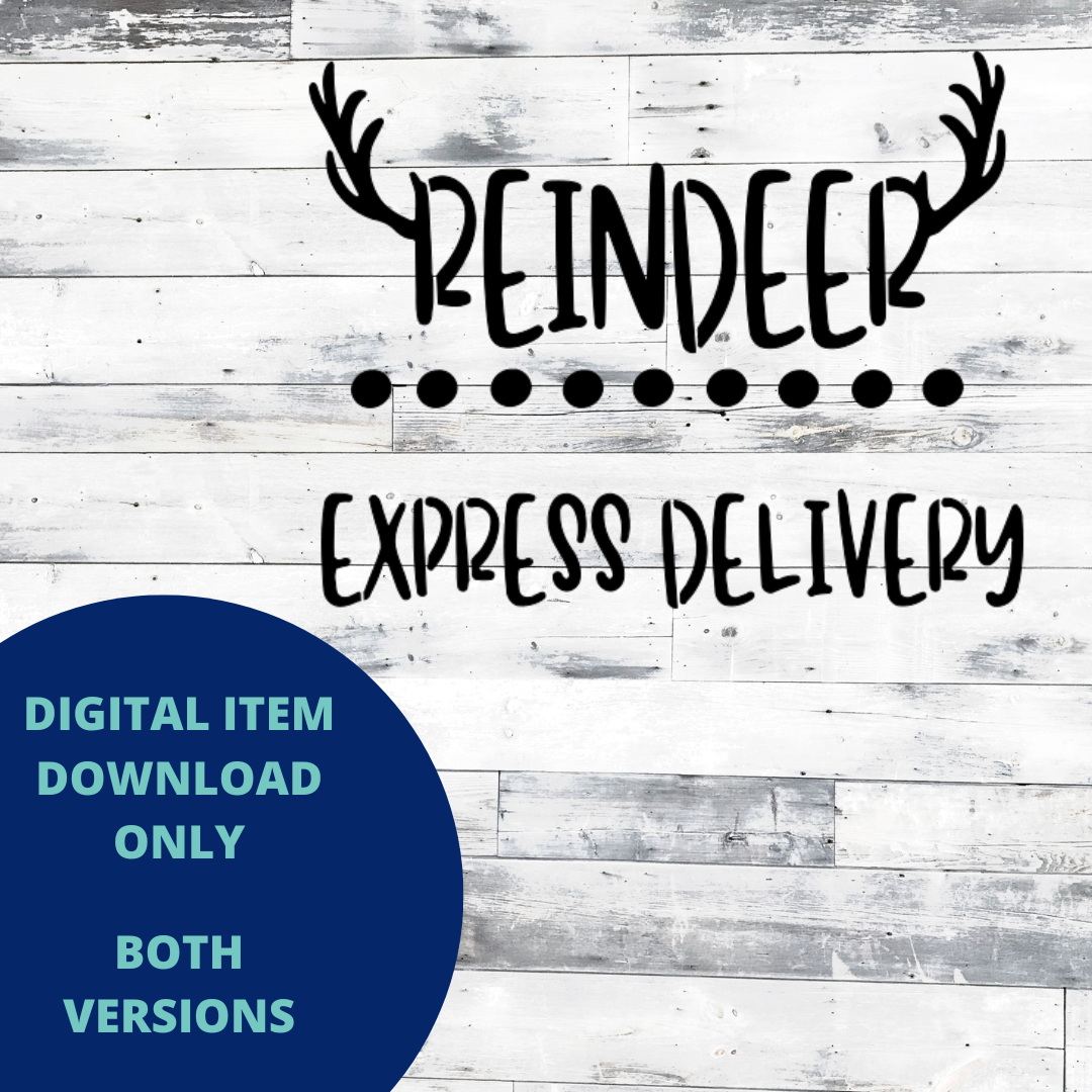 Reindeer Express MYLAR & VINYL SVG Set – The Creative Maker